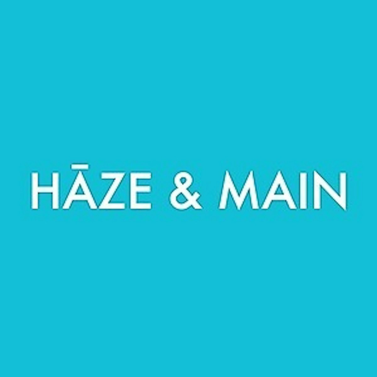 Haze & Main: Dose Better, Feel Better, Live Better | Leafly