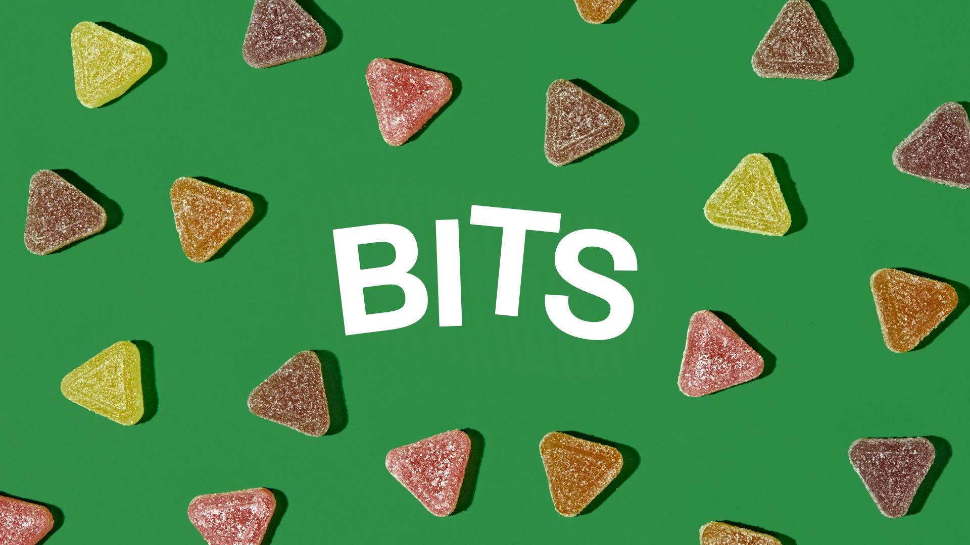 Bits: Do more with less. | Leafly