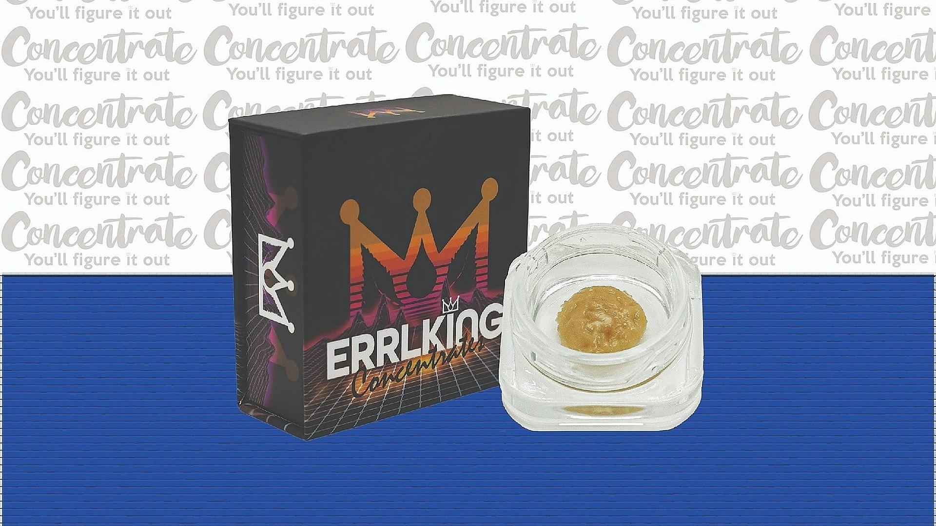 ErrlKing Concentrates: Concentate. You'll figure it out. | Leafly