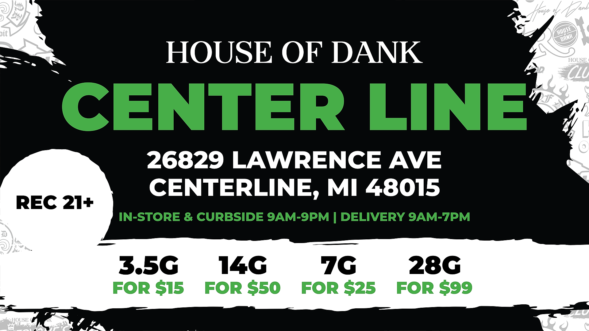 House Of Dank Center Line