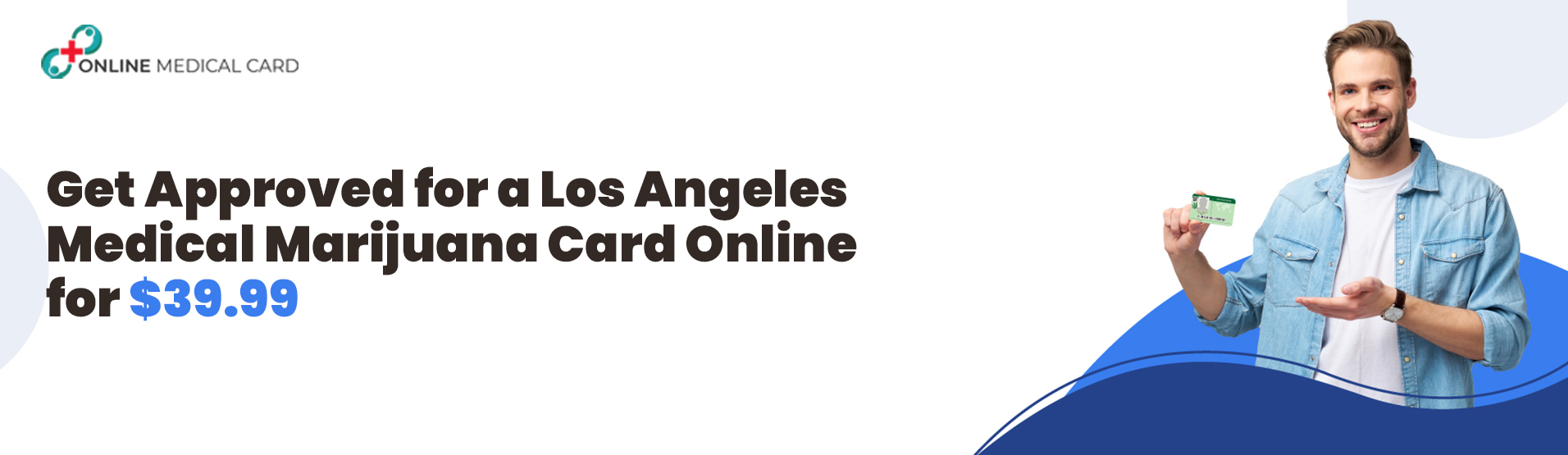 Online Medical Card - Los Angeles | Medical Marijuana Cards