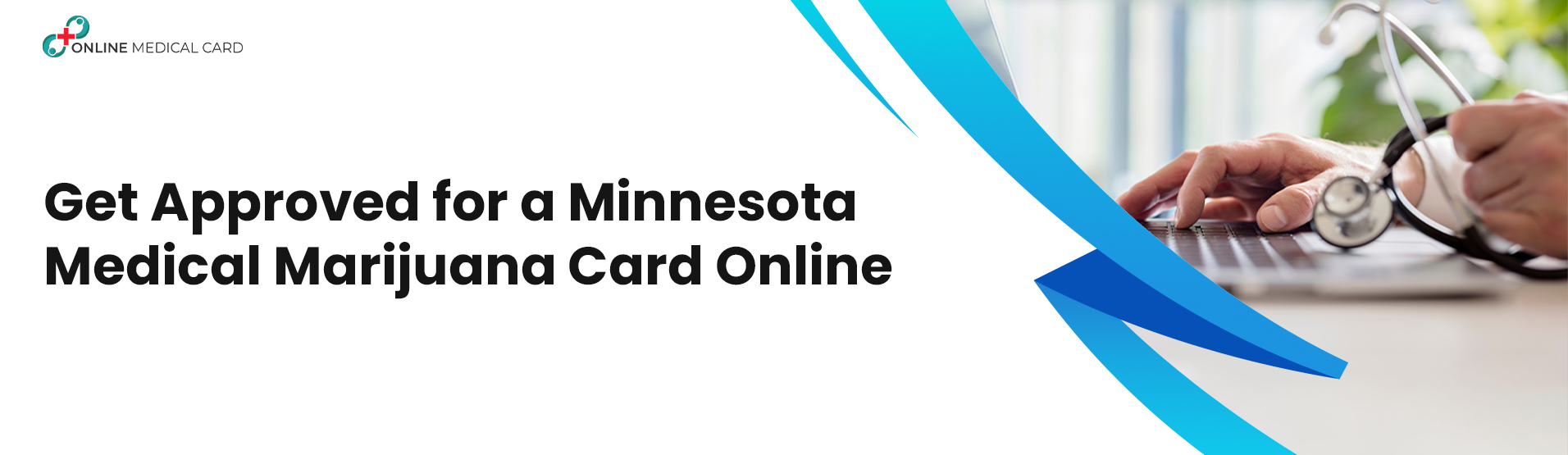 Online Medical Card - MN Med Card | Medical Marijuana Cards