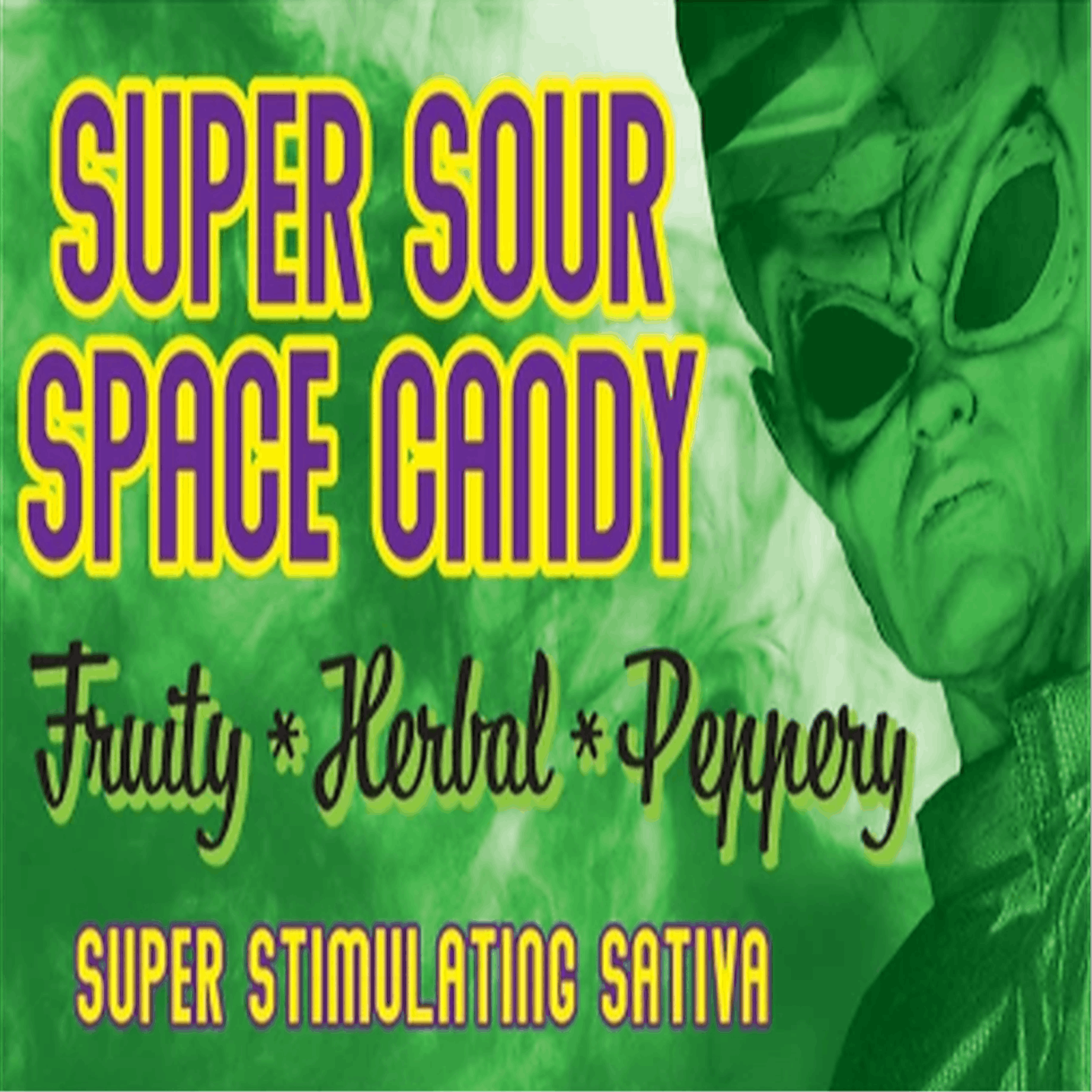 The Best Damn Buds: Super Sour Space Candy - Preroll | Leafly